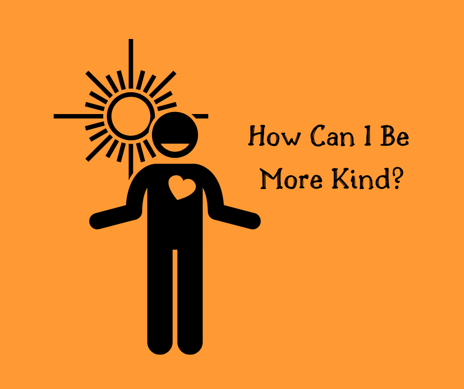 How Can I Be More Kind? | Jack Elias: Author, Trainer - Transpersonal ...